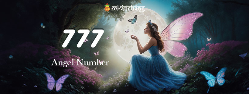 What is Angel Number 777? and Its Meaning