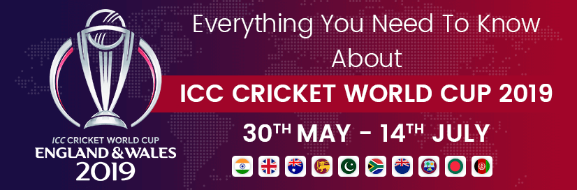 ICC Cricket World Cup 2019 - All Match Schedule & Teams Info