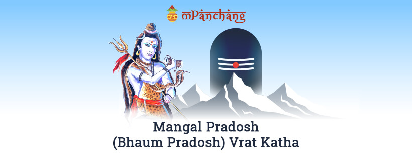 Mangal Pradosh - Bhaum Pradosh Vrat Katha and Significance