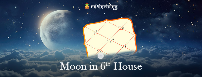 Moon in 6th House As Per Vedic Astrology