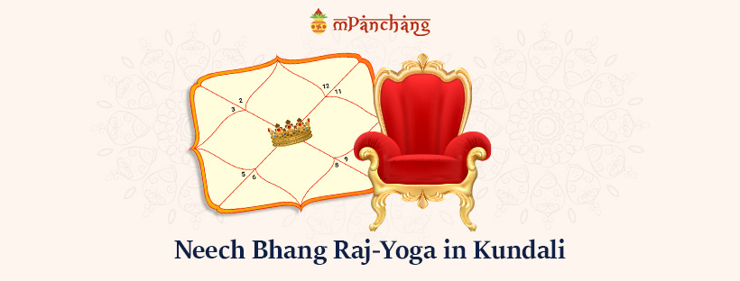 Neech Bhang Raj Yoga in Astrology: Effects And Remedies