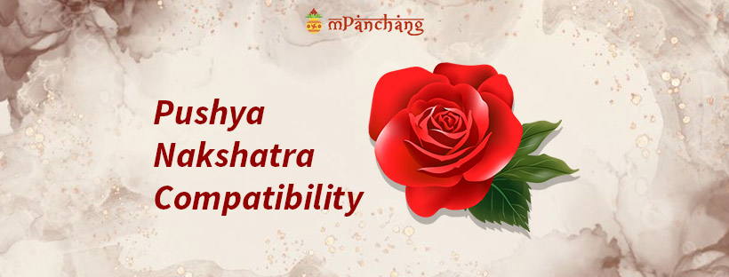 Pushya Nakshatra Compatibility in Marriage With All Other Nakshatras